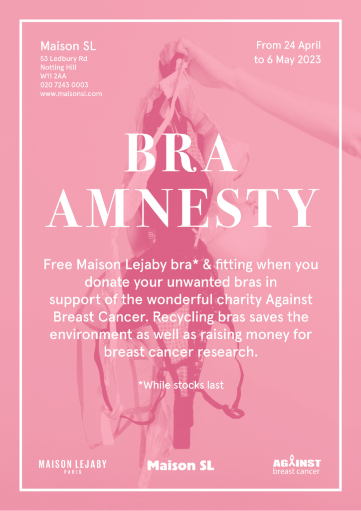 Maison SL launches 2023 bra amnesty - Against Breast Cancer
